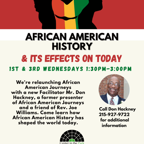 African American History - Center in the Park