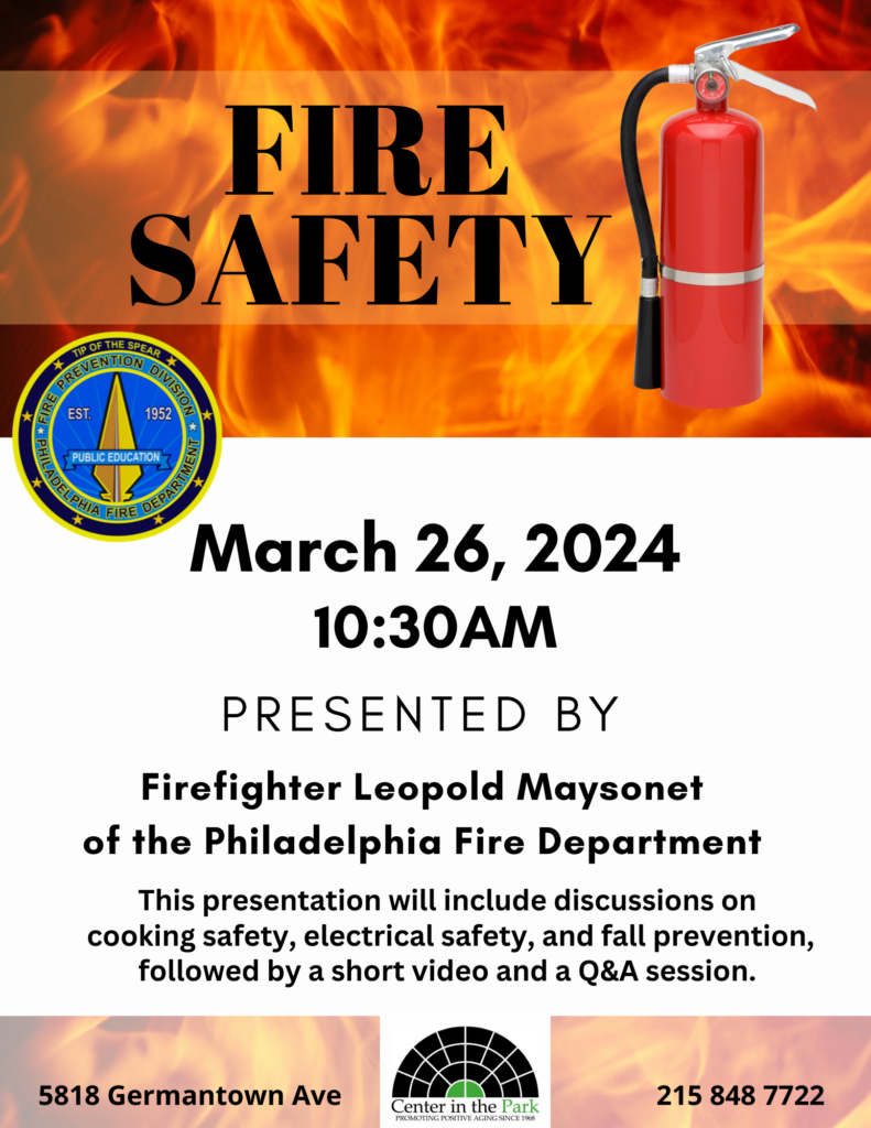 FIRE Safety - Center in the Park